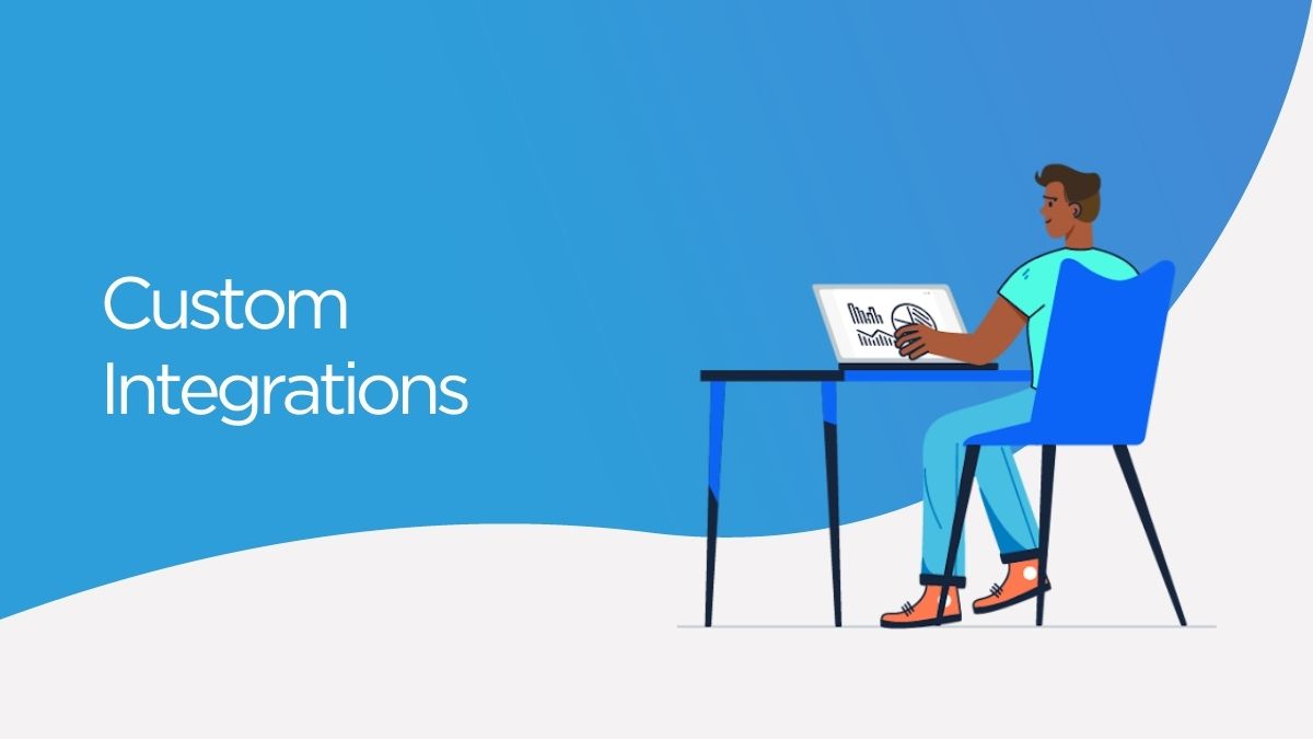 Custom Integrations - Scope Solutions Custom Integrations - Scope Solutions